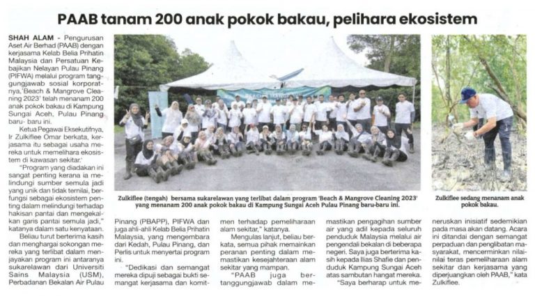 PAAB TANAM 200 ANAK POKOK BAKAU, PELIHARA EKOSISTEM – Pengurusan Aset ...